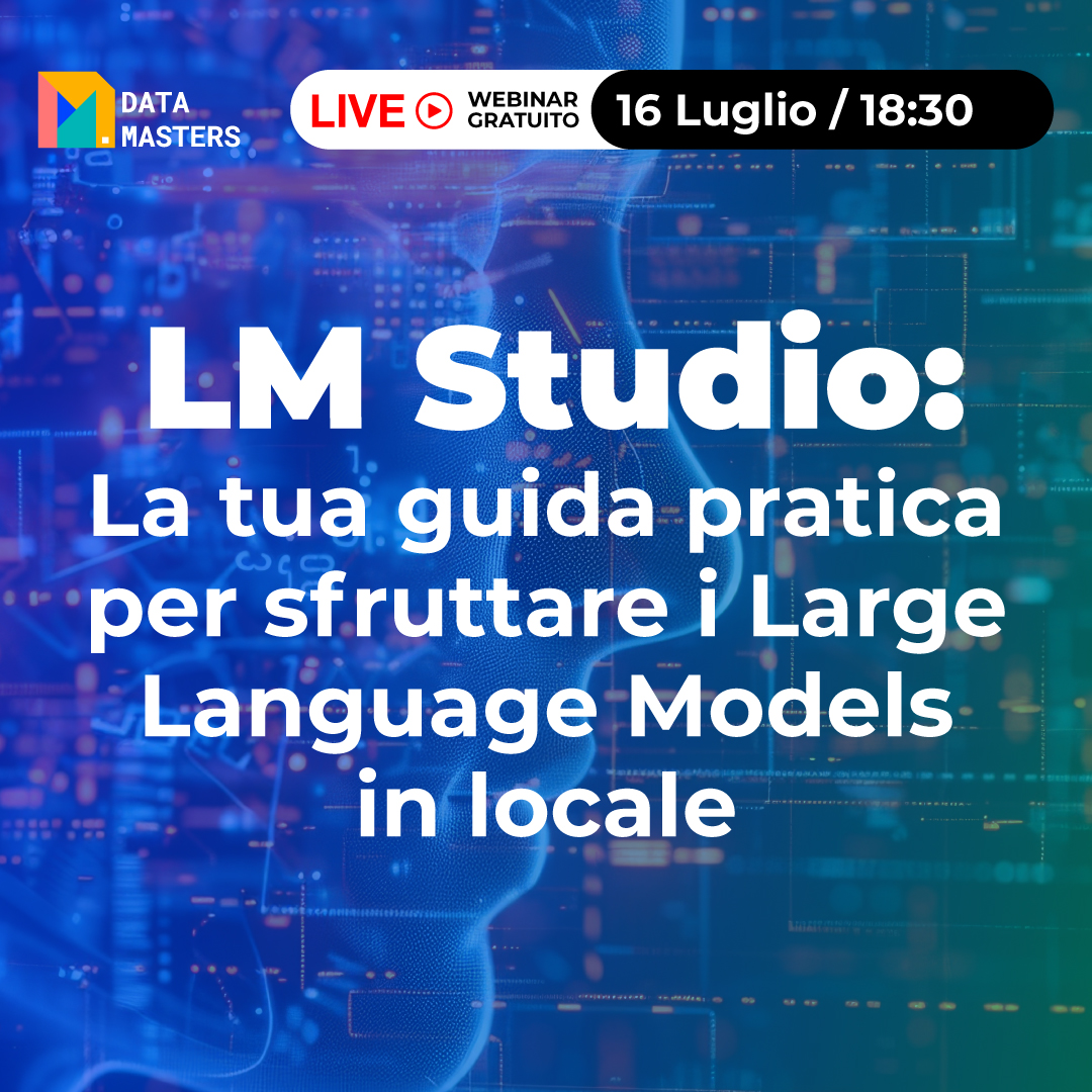 LM STUDIO: webinar pratico per sfruttare gli LLM in locale